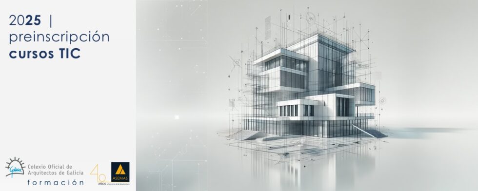 Encuesta Preinscripción Cursos TIC 2025_ QGIS, Revit, ArchiCAD, CypeMEP ...